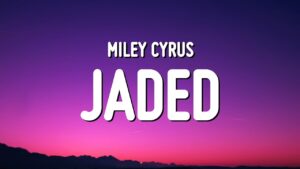 متن و ترجمه آهنگ Jaded از Miley Cyrus - ماگرتا
