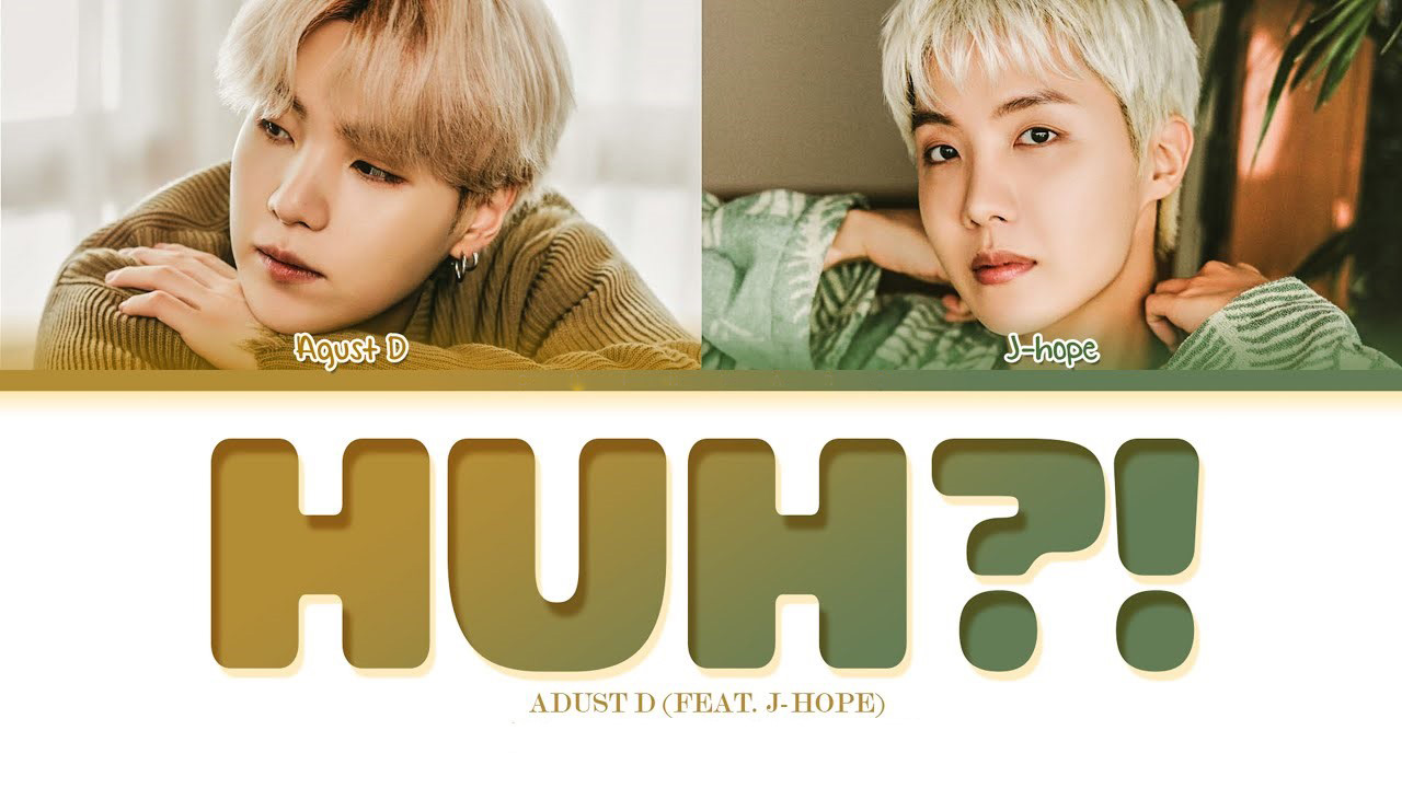 متن و ترجمه آهنگ HUH از Agust D و j-hope - ماگرتا