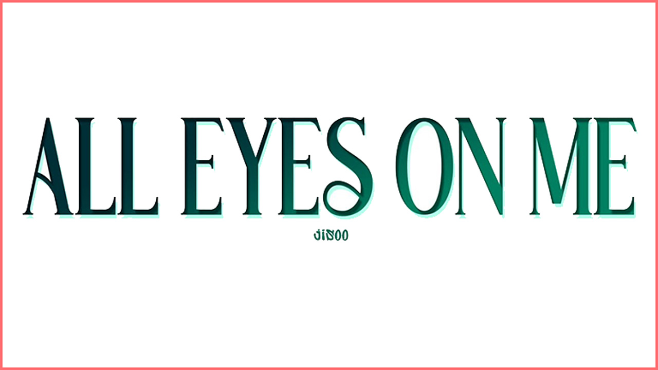 متن و ترجمه آهنگ All Eyes On Me از JISOO - ماگرتا