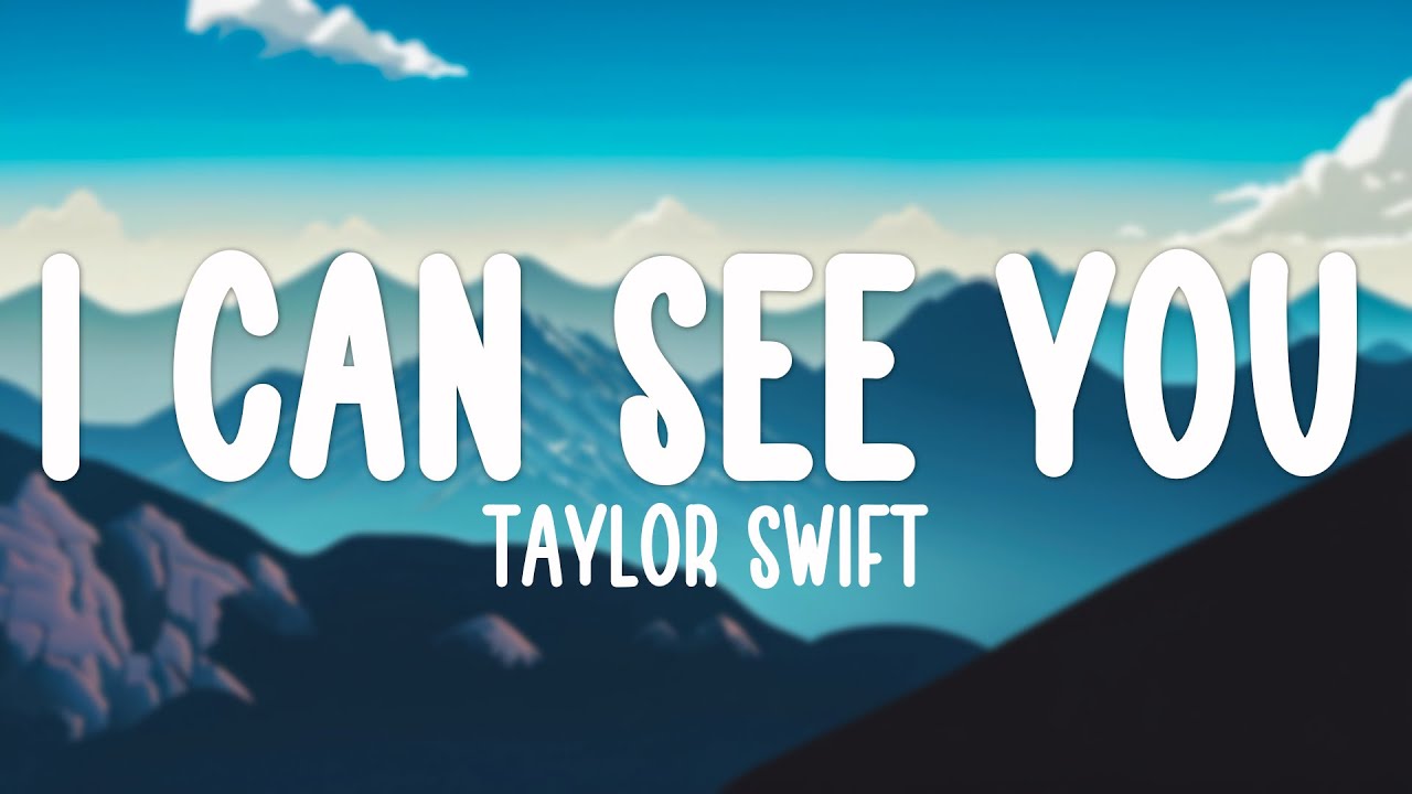 متن و ترجمه آهنگ I Can See You از Taylor Swift - ماگرتا