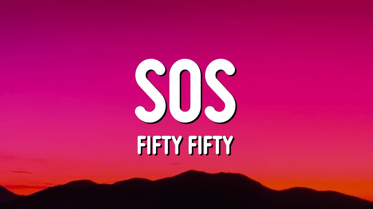 متن و ترجمه آهنگ SOS از Fifty Fifty - ماگرتا