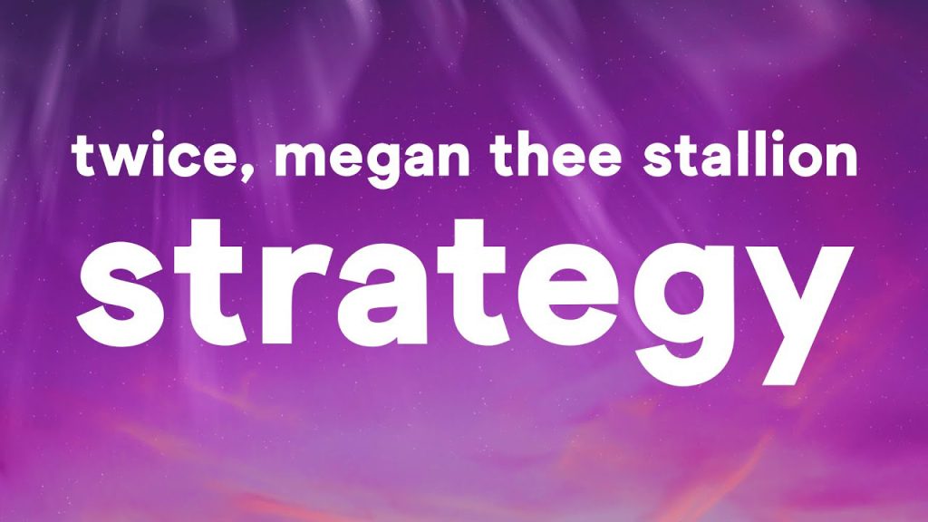 متن و ترجمه آهنگ Strategy از TWICE - ماگرتا