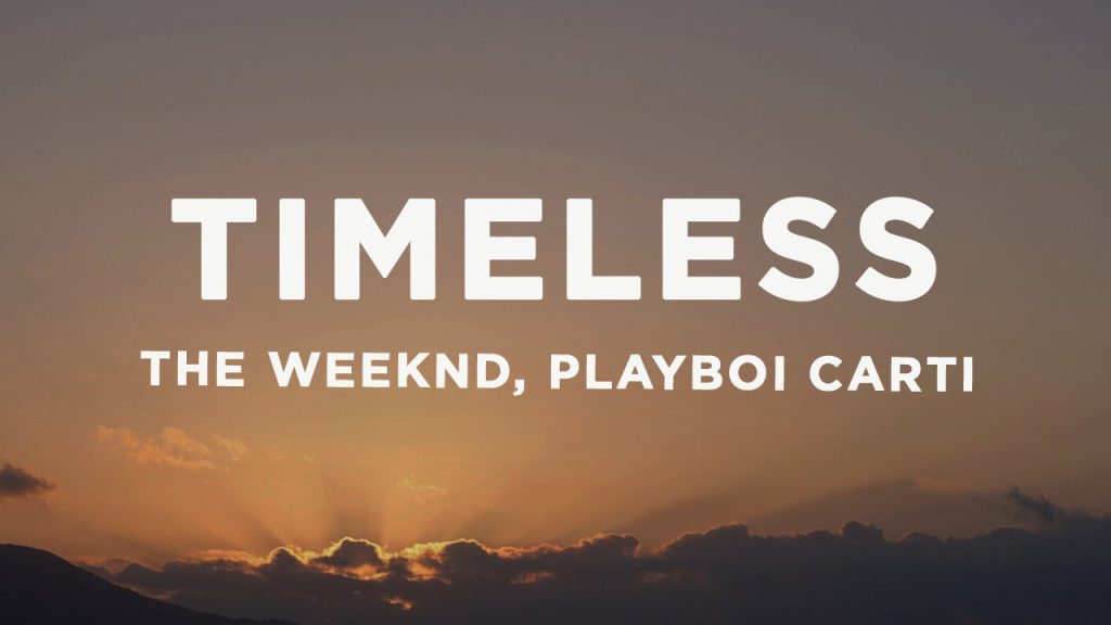 متن و ترجمه آهنگ Timeless از The Weeknd و Playboi Carti - ماگرتا