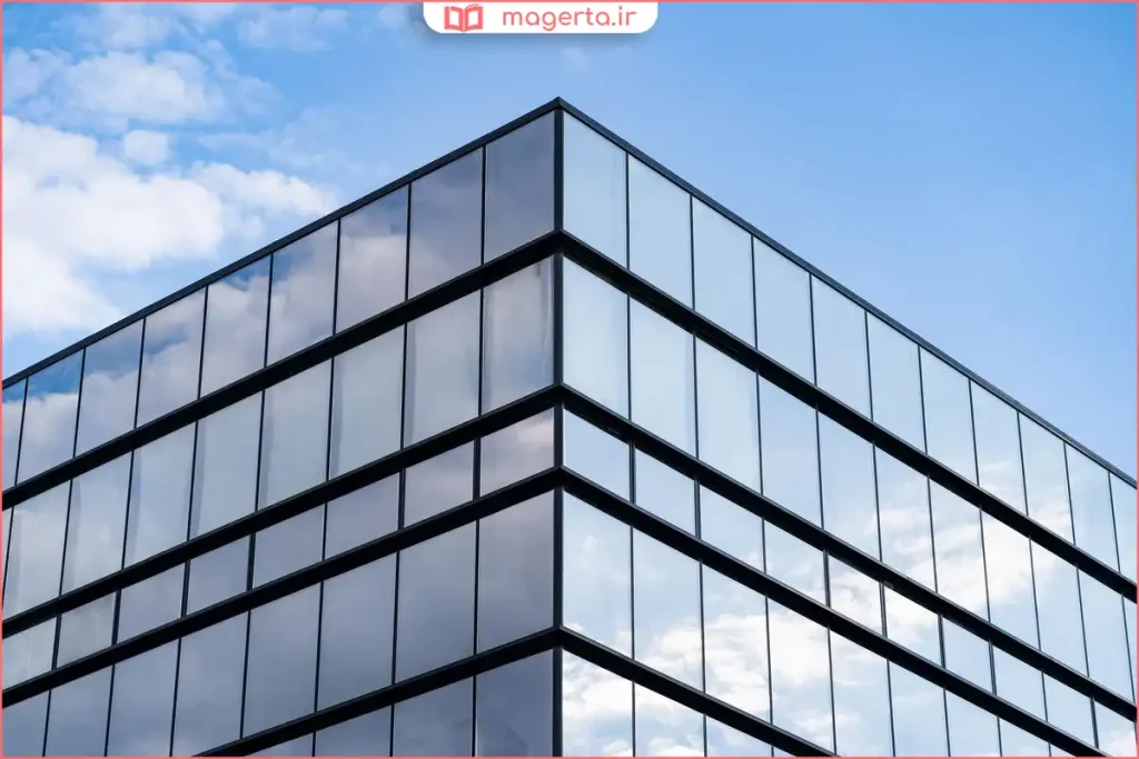 بهترین رنگ شیشه رفلکس: جلوه‌ای درخشان برای پنجره‌های خاص - ماگرتا